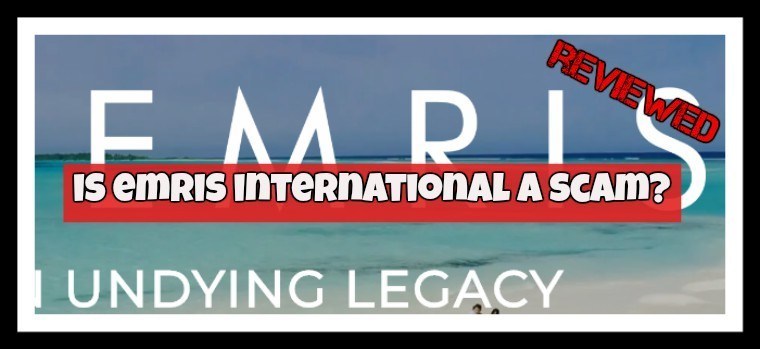 Is EMRIS International a SCAM?Legit MLM or Waste of Time?