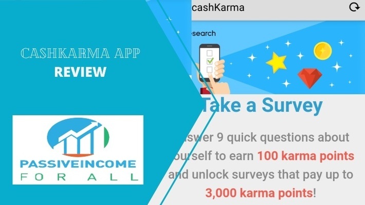 CashKarma Review - The Best Rewards App Or Not? - Passive Income For All